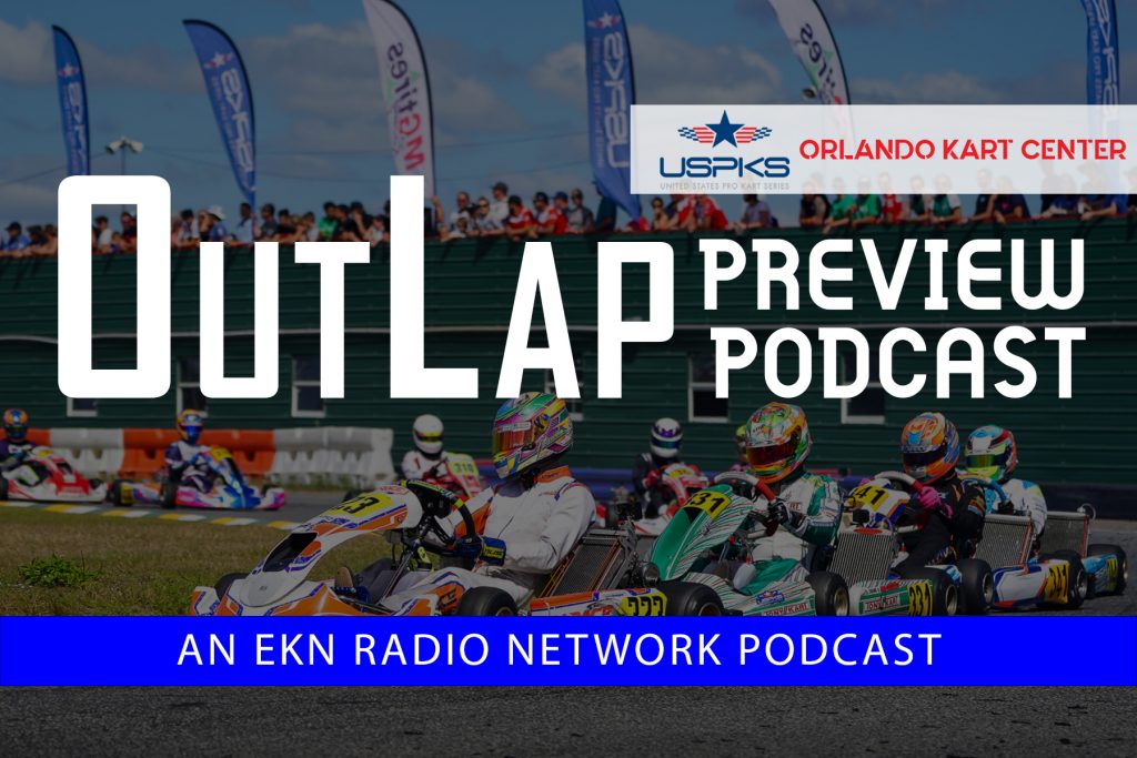 EKN OutLap: EP53 – 2023 United States Pro Kart Series – Southern Grand ...