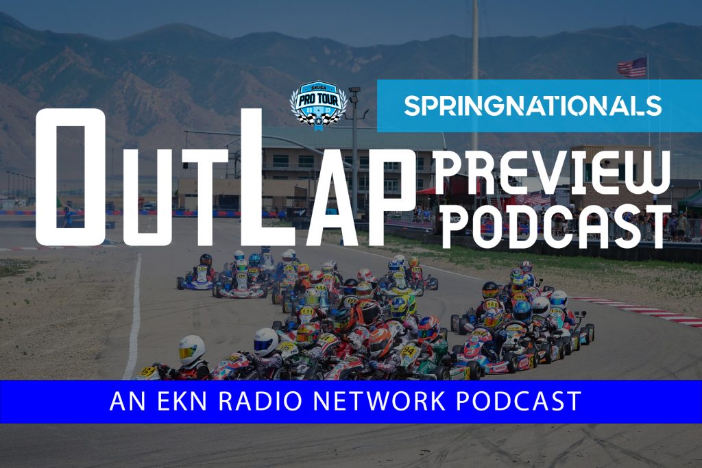 EKN OutLap: EP57 – 2023 Superkarts! USA Pro Tour SpringNationals ...