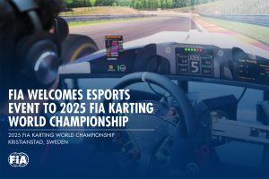 FIA Welcomes Esports to 2025 FIA Karting World Championship to Promote ...